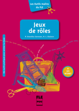 Jeux en...scene! - Jeux de rôle pour la classe de français A1-A2 > ELI